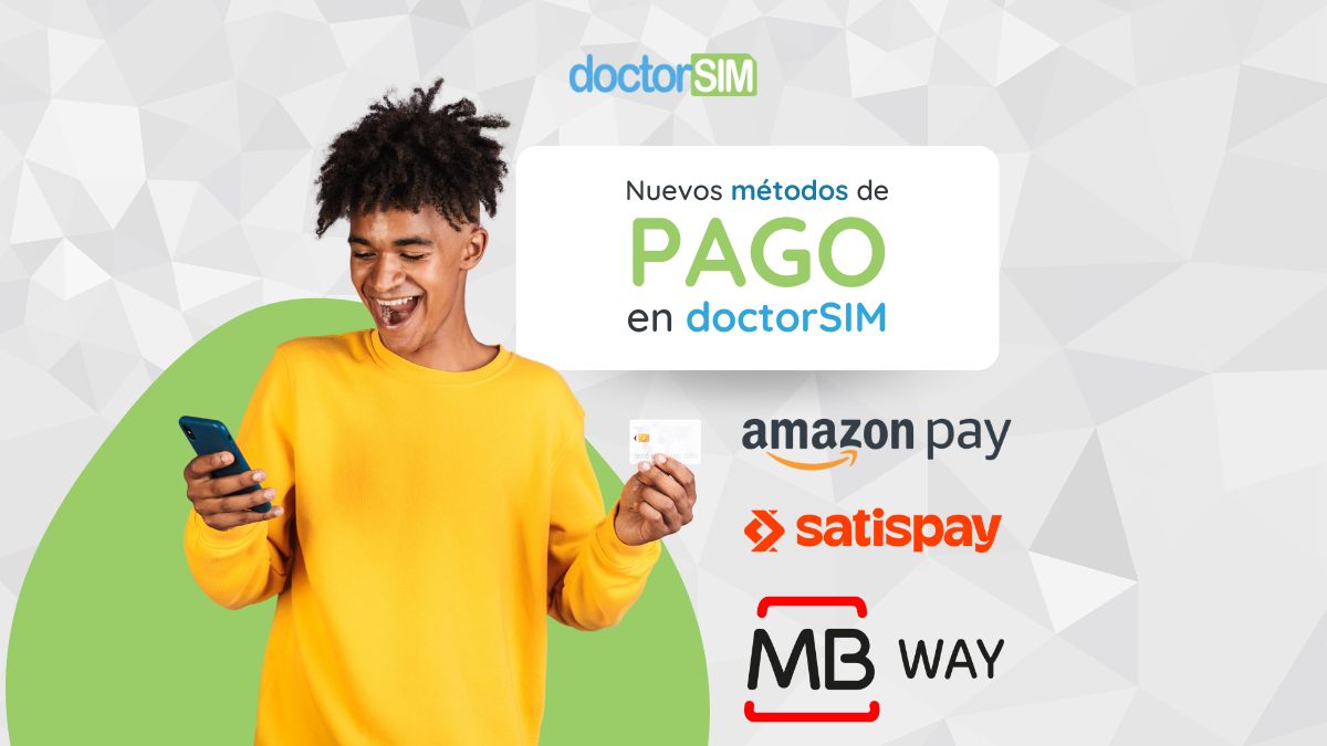 Nuevos métodos de pago para recargar móvil en doctorSIM